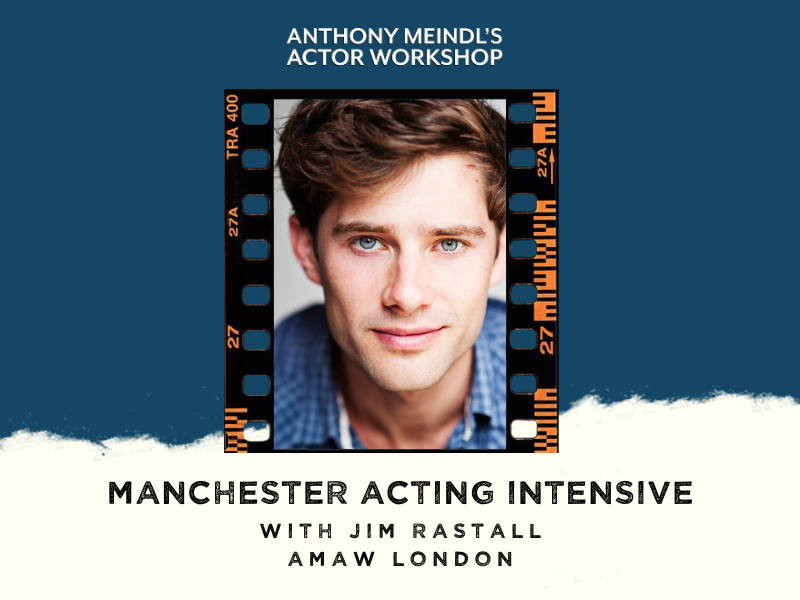 Events from August 13 – February 10, 2026 | Anthony Meindl's Actor Workshop