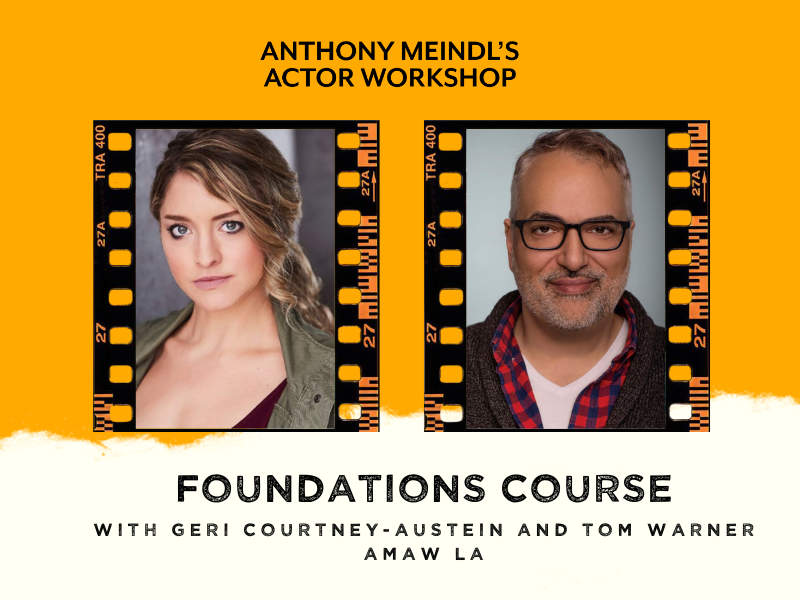 Events from August 13 – February 10, 2026 | Anthony Meindl's Actor Workshop