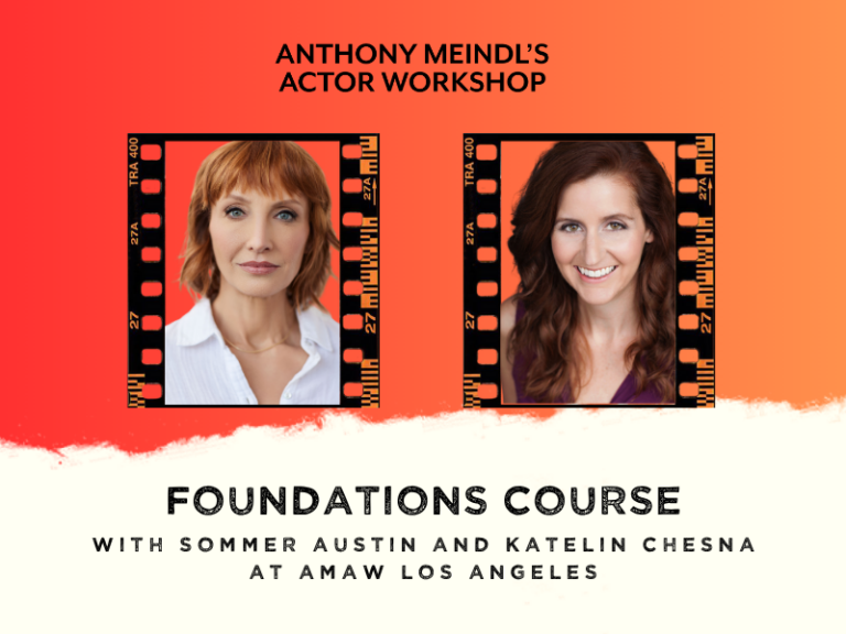 Events from July 4 – August 1 | Anthony Meindl's Actor Workshop